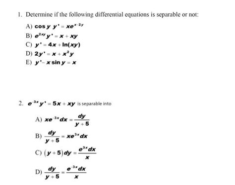 Solved 1 Determine If The Following Differential Equations