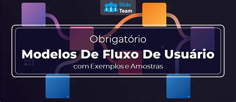 Modelos de fluxo de usuário essenciais exemplos e amostras