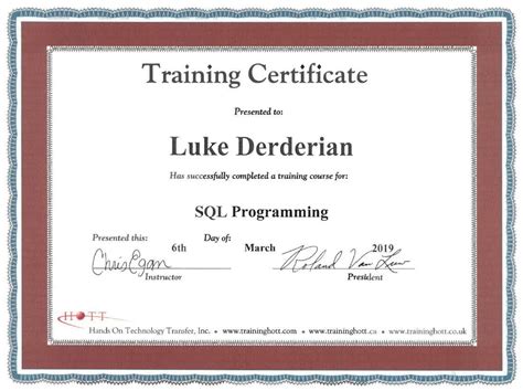 Last Week I Completed A Sql Programming Course With Hott I Highly