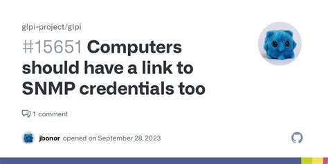 Computers Should Have A Link To SNMP Credentials Too Issue Glpi Project Glpi GitHub
