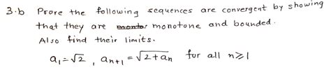 Solved 3⋅b Prove The Following Sequences Are Convergent By