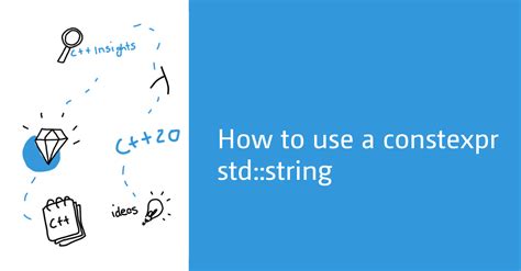 how to use a constexpr std string andreas fertig s blog