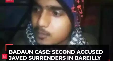 Badaun Murder Case Update Second Accused Javed Surrenders In Bareilly