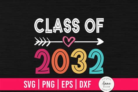 Class Of 2032 Graduation Svg Graphic By Anna Design · Creative Fabrica