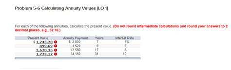 Solved Problem 5 6 Calculating Annuity Values Lo 1 For Each