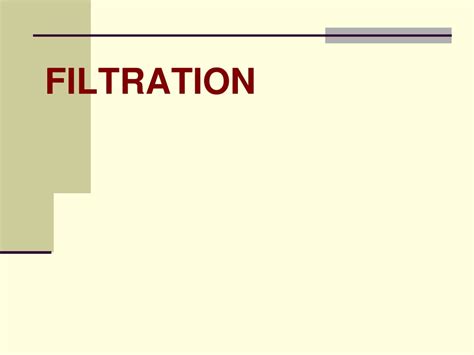 PPT FILTRATION PowerPoint Presentation Free Download ID 9395251