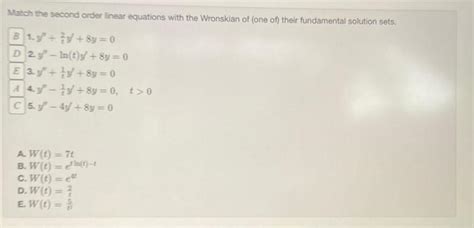 Solved Matoh The Second Order Linear Equations With The