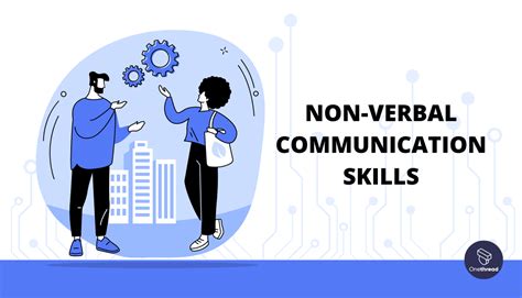 Give Exles Of Ways To Use Verbal And Non Verbal Communication