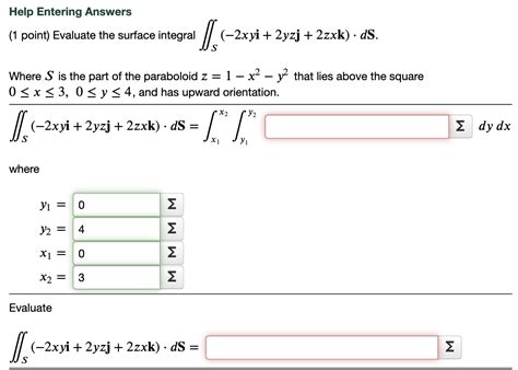 Solved Help Entering Answers 1 Point Evaluate The Surface