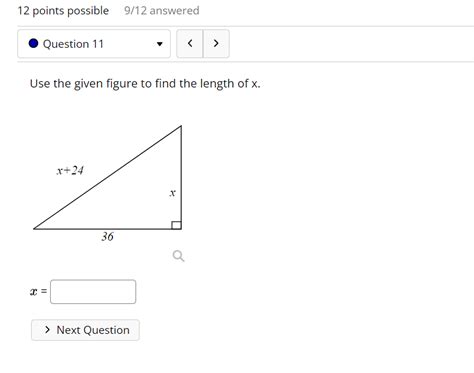 Solved Use The Given Figure To Find The Length Of X Chegg Com
