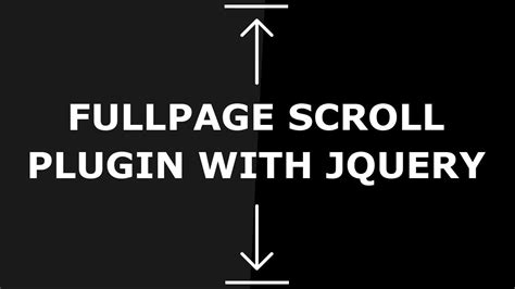 Online Tutorial For Fullpage Scrolling With Jquery Plugin With Demo