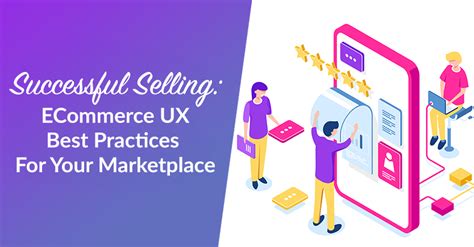 Ecommerce Ux Best Practices For Your Marketplace