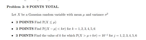 Solved Problem 2 9 Points Total Let X Be A Gaussian Random