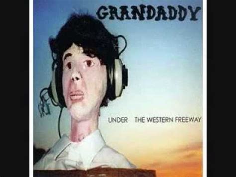 Grandaddy Songs Events And Music Stats