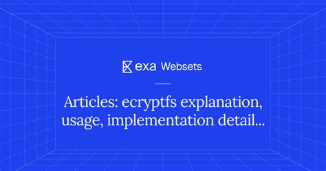 5 Articles Ecryptfs Explanation Usage Implementation Details Exa