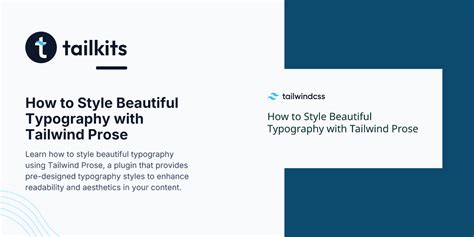 how to style beautiful typography with tailwind prose tailkits