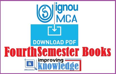 IGNOU MCA Fourth Semester Study Material Books Free Download Improving Knowledge