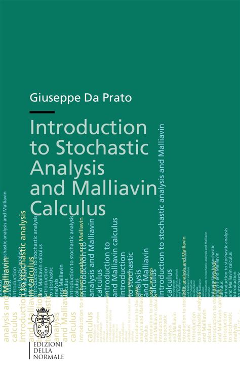Introduction To Stochastic Analysis And Malliavin Calculus Edizioni Della Normale