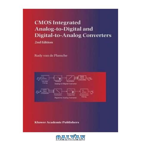 دانلود کتاب Cmos Integrated Analog To Digital And Digital To Analog