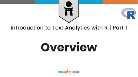 Data Science Dojo On Linkedin Introduction To Text Analytics With R Part 1 Overview
