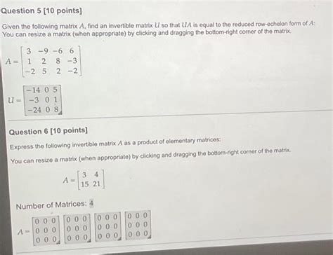 Solved Given the following matrix A, find an invertible | Chegg.com