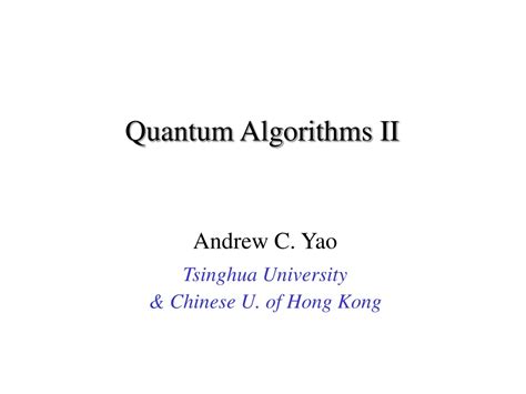 Ppt Quantum Algorithms Ii Introduction To Element Distinctness And Sorting Problems