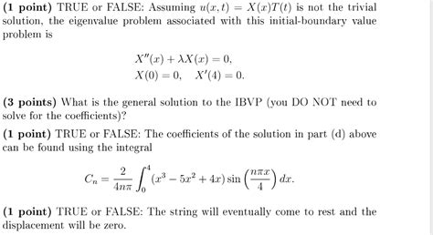 Solved 2 8 Points Suppose The Displacement U X T Of A Chegg Com