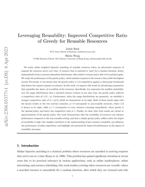 Leveraging Reusability Improved Competitive Ratio Of Greedy For Reusable Resources Deepai Leveraging Reusability Improved Competitive Ratio Of Greedy For Reusable Resources Deepai