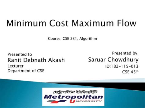 Minimum Cost Maximum Flow Ppt