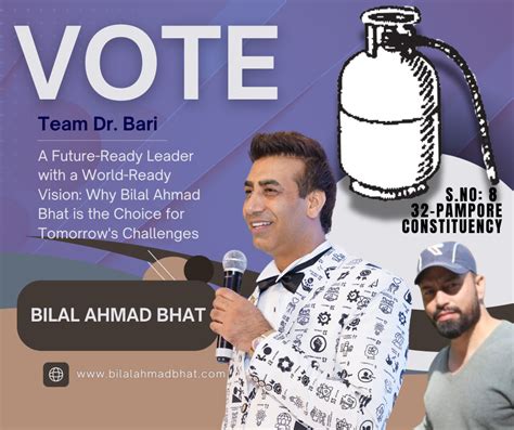 A Future Ready Leader With A World Ready Vision Why Dr Bilal Ahmad Bhat Is The Choice For