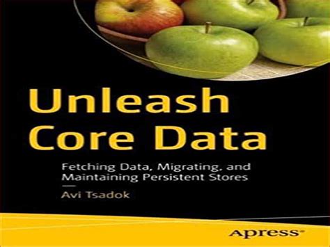 دانلود کتاب داده های اصلی را آزاد کنید واکشی داده ها، مهاجرت، و نگهداری فروشگاه های پایدار