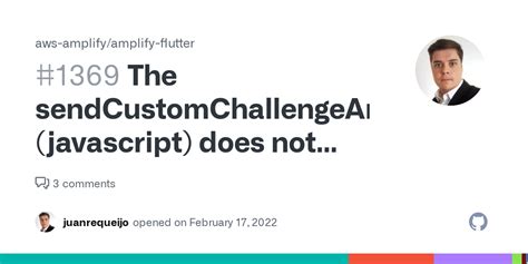 The SendCustomChallengeAnswer Javascript Does Not Work In Flutter With ConfirmSingIn Flutter