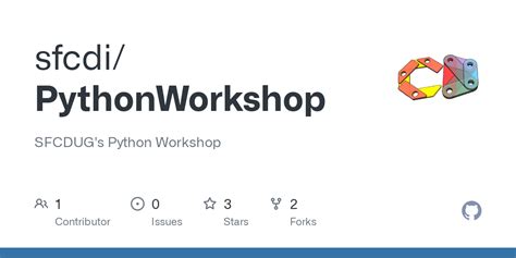 Github Sfcdipythonworkshop Sfcdugs Python Workshop