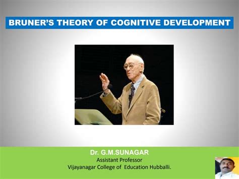 Bruners Theory Of Cognitive Development Pptx Education Bruners Theory Of Cognitive Development Pptx Education