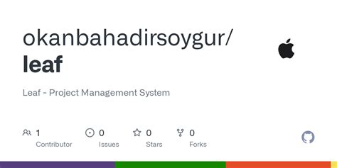 GitHub Okanbahadirsoygur Leaf Leaf Project Management System