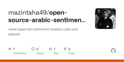 github mazintaha49 open source arabic sentiment analysis naive bayes