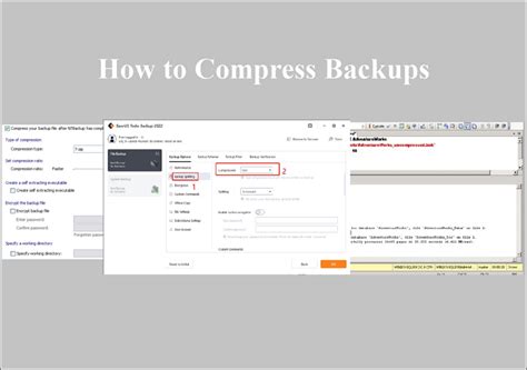 Highly Efficient How To Compress Backups With A Free Backup Tool