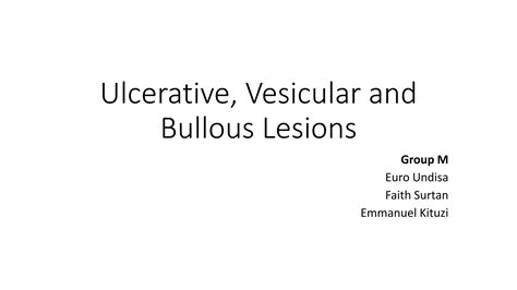 Ulcerative Vesicular And Bullous Lesions Pptx Digestive Disorders Diseases And Conditions