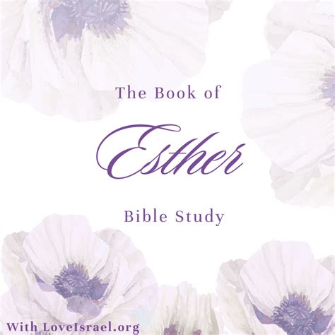 The Book Of Esther Bible Study Chapter 10 Biblically Inspired Life