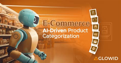 ai product categorization in e commerce the ultimate guide