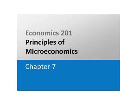 Econ Chp 7 Lecture Notes G Economics 201 Principles Of