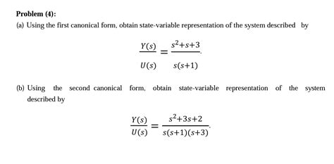 problem 4 a using the first canonical form obtain course hero