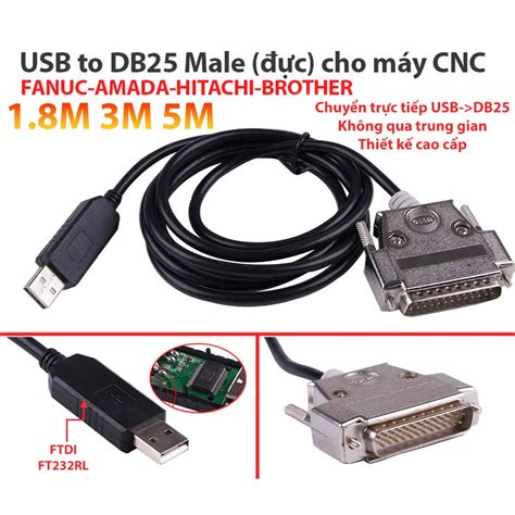 Mua Dây Cáp Com Usb To Db25 Rs232 Chân đực Cho Máy Cnc Fanuc Amada Hitachi Brother Chip Ftdi