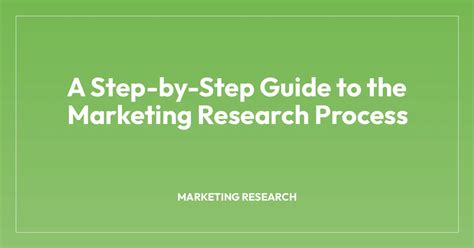 A Step By Step Guide To The Marketing Research Process • Slm Self Learning Material For Mba