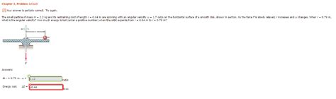 Solved The Small Particle Of Mass M Kg And Its Chegg Com