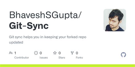 GitHub BhaveshSGupta Git Sync Git Sync Helps You In Keeping Your Forked Repo Updated
