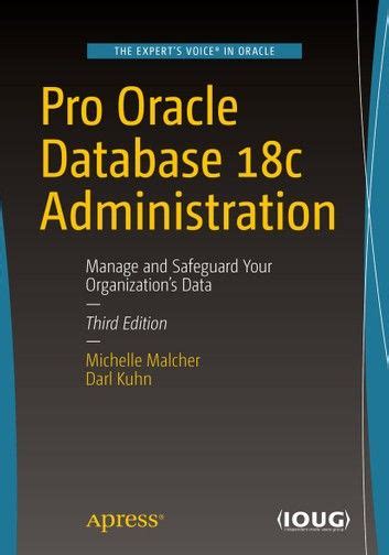 Pro Oracle Database 18c Administration Manage And Safeguar Artofit
