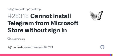 Cannot Install Telegram From Microsoft Store Without Sign In · Issue