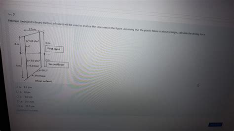 Solved Soru 3 Fellenius Method Ordinary Method Of Slices