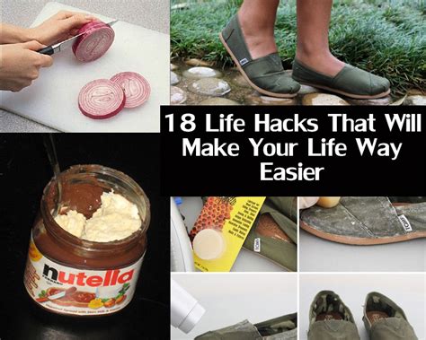 18 life hacks that will make your life way easier